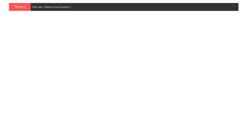 News Ticker Slide Posts Using Html Css And Javascript