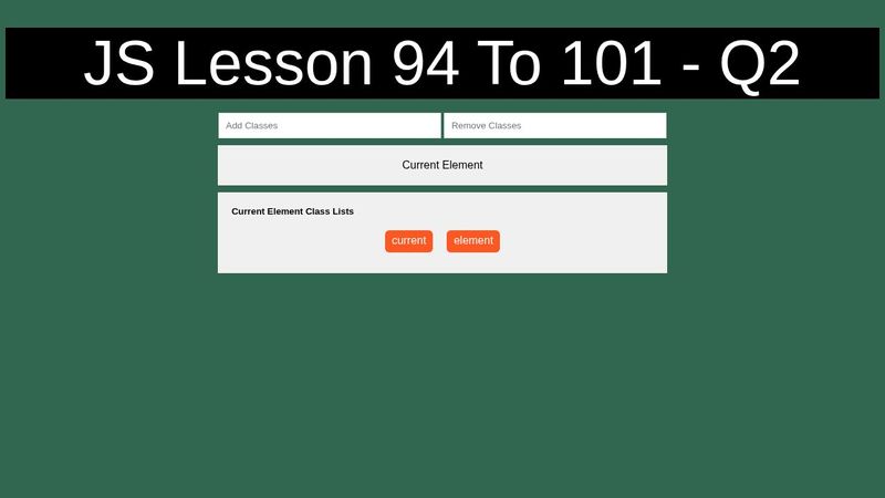 JS Lesson 94 To 101 - Q2