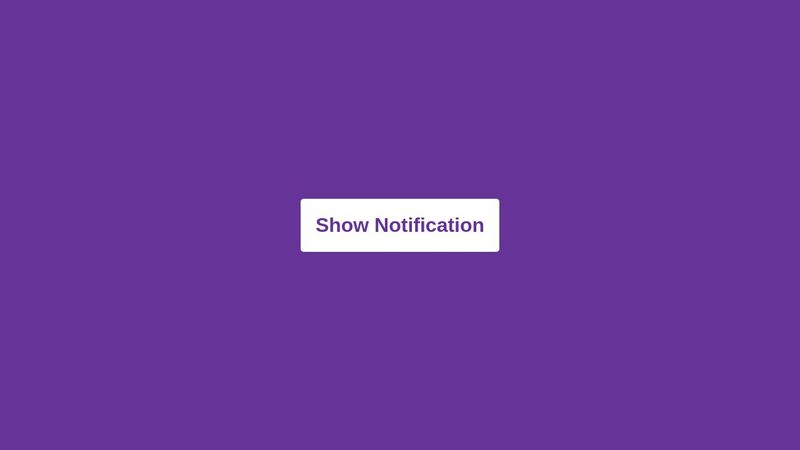 Toast Notification with pure CSS and JS