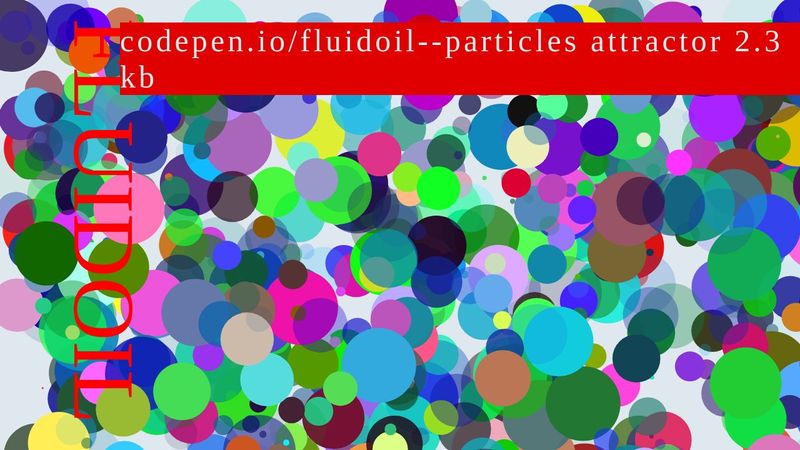 particles attractor html5 2.3 kb