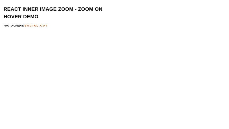 React Inner Image Zoom - Zoom On Hover Demo