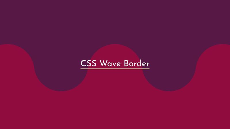 CSS Wave Border