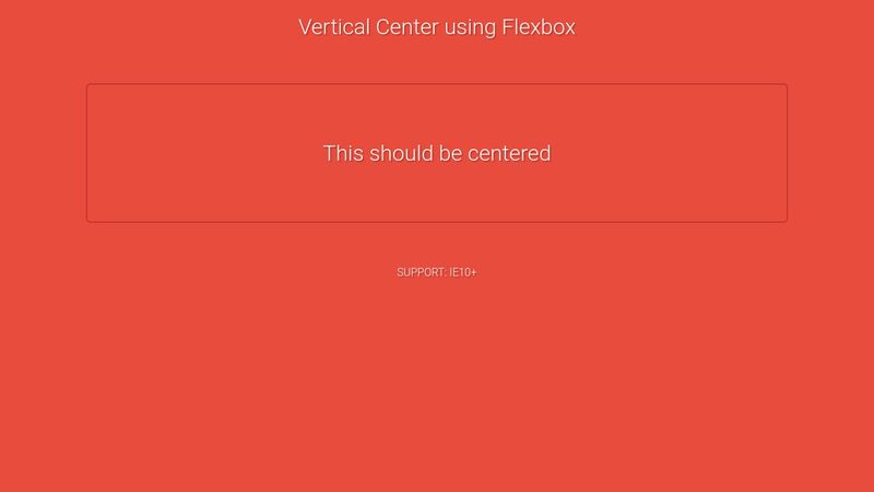 Vertical Center using Flexbox