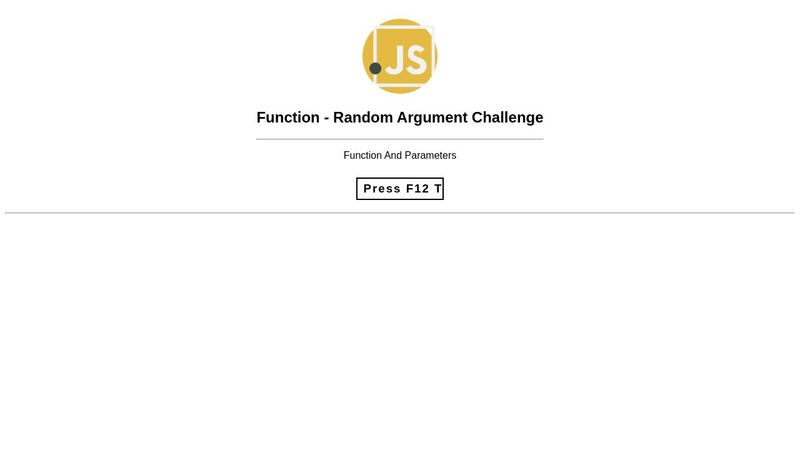 009 -JS - Function - Random Argument Challenge