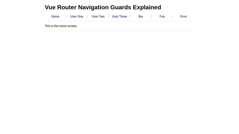 Vue Router Navigation Guards
