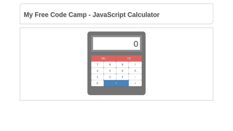 My Free Code Camp - JavaScript Calculator