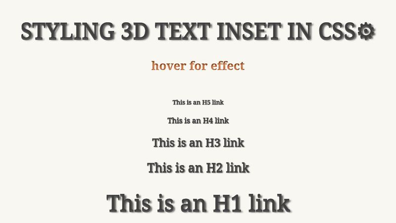 Styling 3D Text Inset Outset in CSS