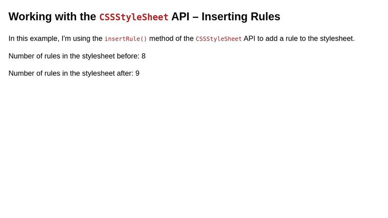 Working with the CSSStyleSheet API – Inserting Rules