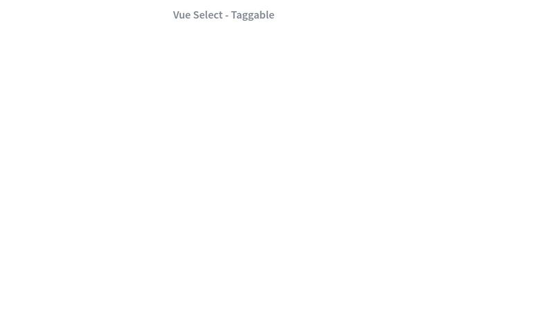 Vue Select - taggable