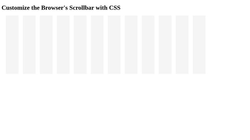 Customize the Browser's Scrollbar with CSS