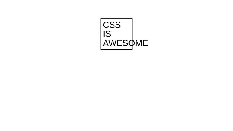 CSS is Awesome!