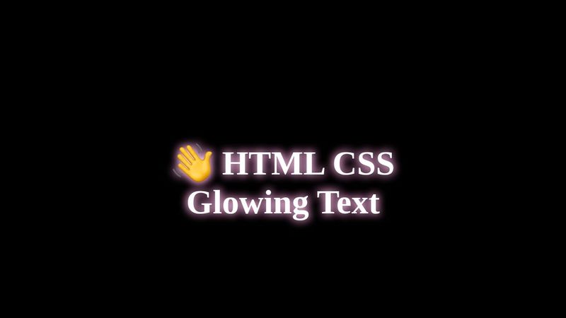 Glowing Text HTML CSS