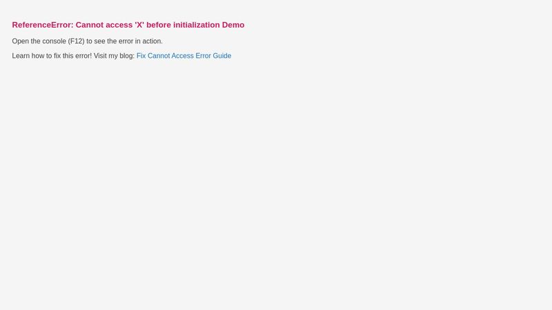 Fix Javascript Referenceerror Cannot Access X Before Initialization 3500