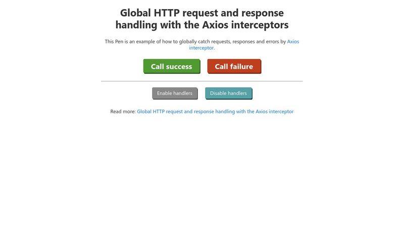 Global HTTP request and response handling with the Axios interceptors