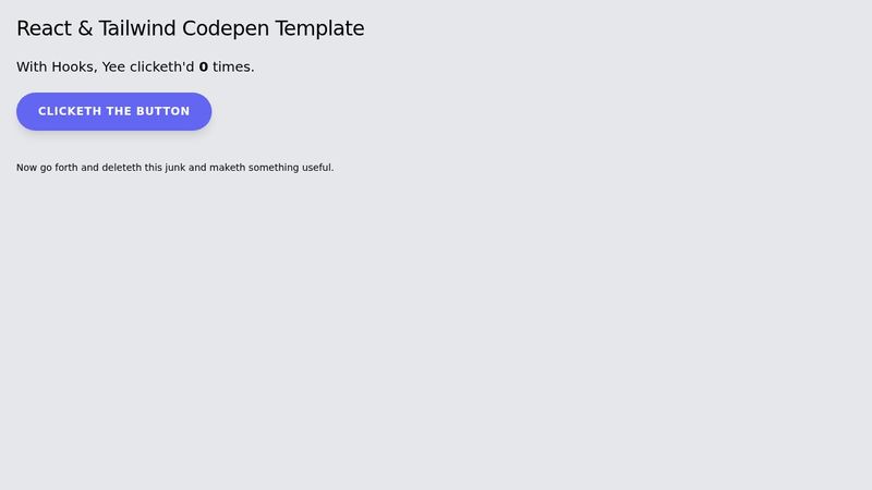 React & Tailwind Codepen Template