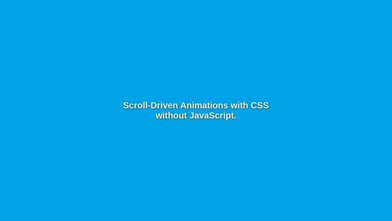 Scroll-Driven Animations with CSS