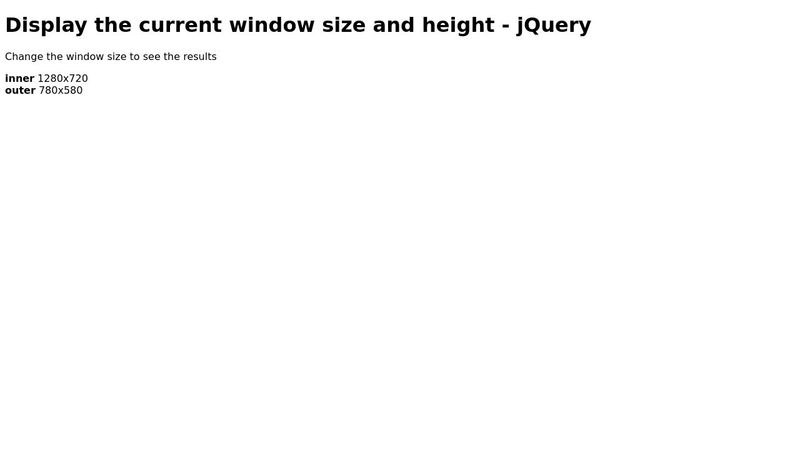 Display current window size and height - jQuery