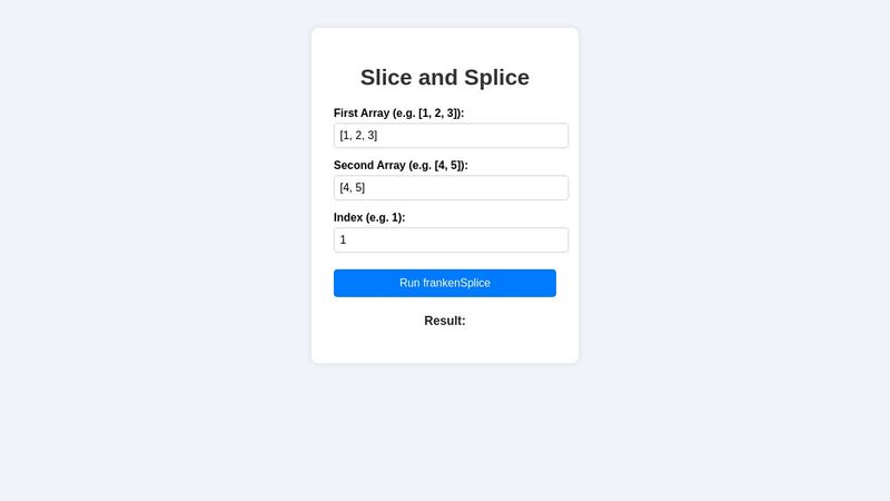 Slice and Splice