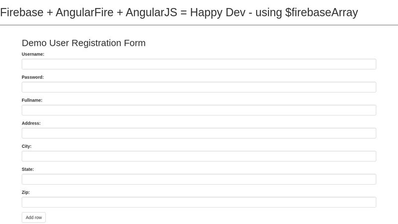 AngularJs + AngularFire + Firebase = Happy Dev Demo using $firebaseArray