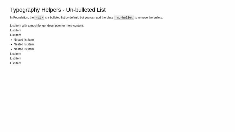 Foundation - Typography Helpers - Un-bulleted List (CSS/Flex Example)