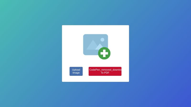 Image to PDF Converter using JavaScript & CSS