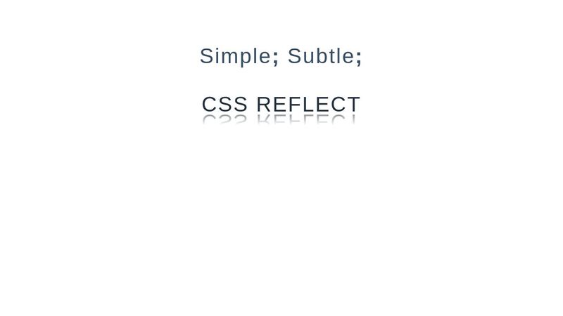 Simple, Subtle, CSS text reflect