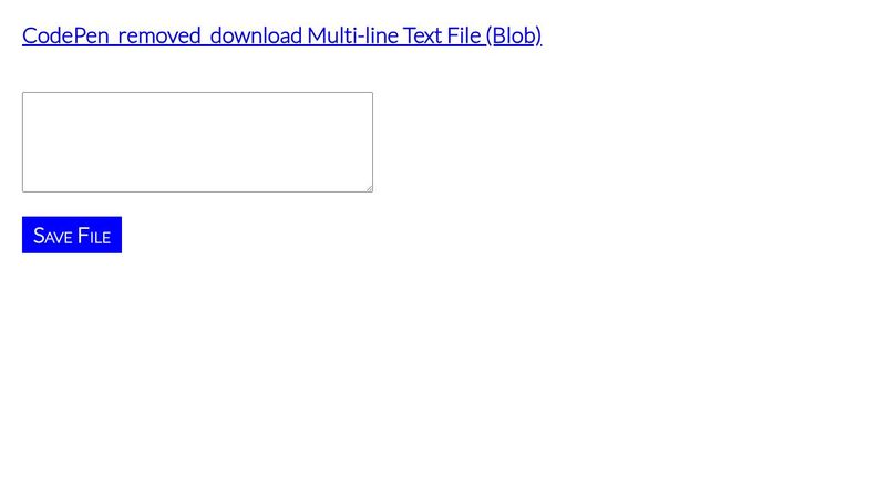 Saving Files with JavaScript (Blob)