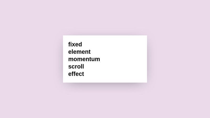 Momentum Scroll Fixed Element