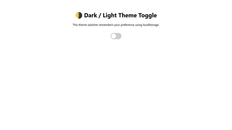 Dark / Light Mode Toggle (with LocalStorage)