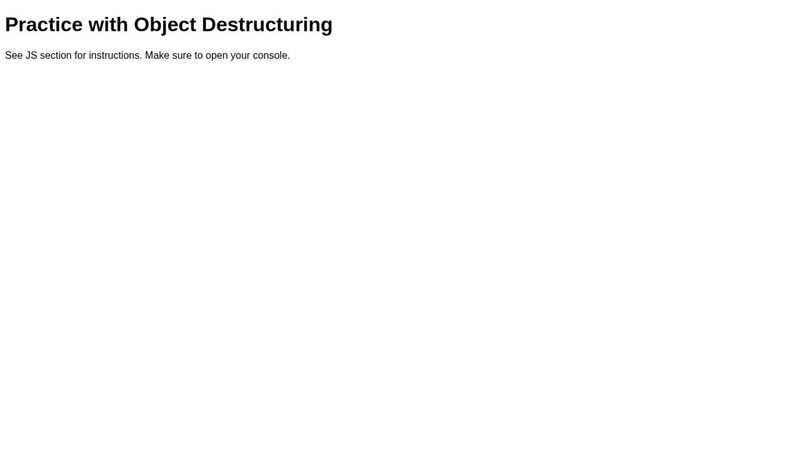 ES6: Object Destructuring Drills