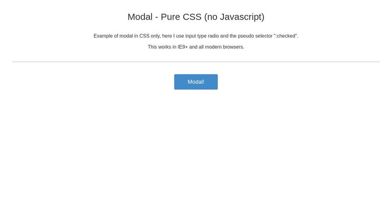 Modal - Pure CSS using imputs radio (no Javascript)