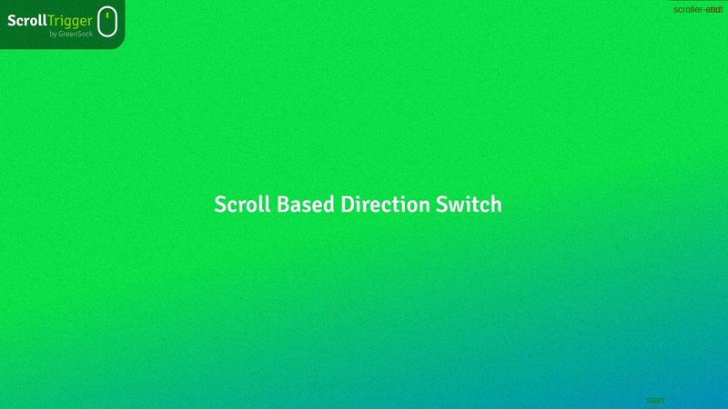 ScrollTrigger Scroll Direction Switch