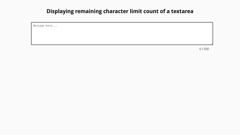Displaying remaining character limit count of a textarea
