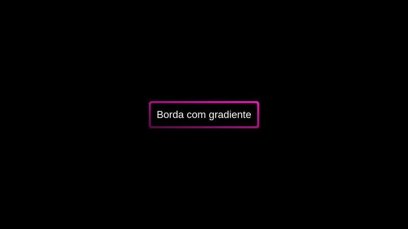 Criando borda com gradiente com html e css