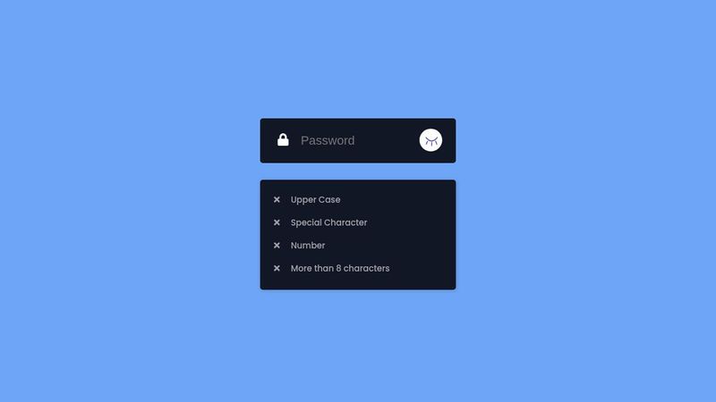 Absolute Password Validator Using HMTL, CSS And JS