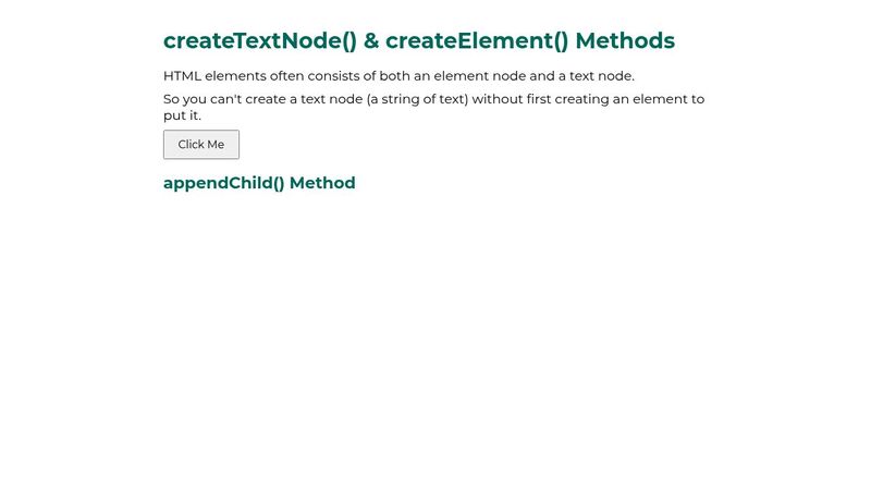 appendChild(), createElement(), & createTextNode()