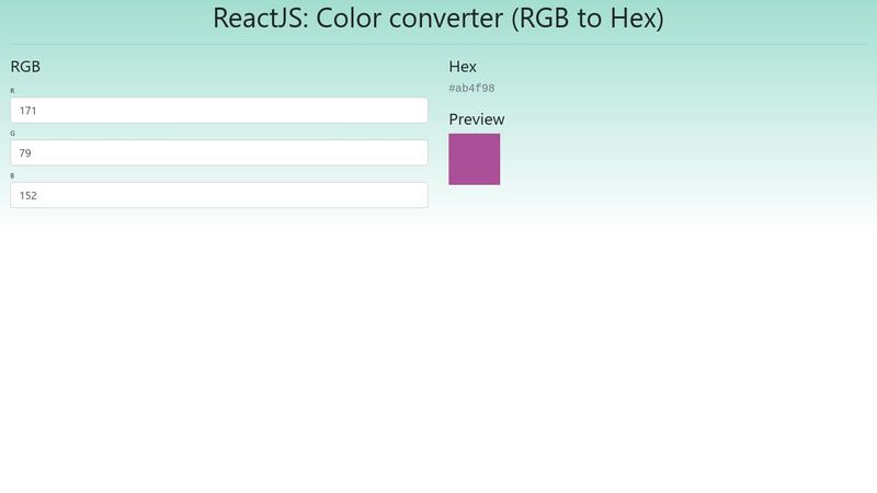 ReactJS: Color converter (RGB to Hex)