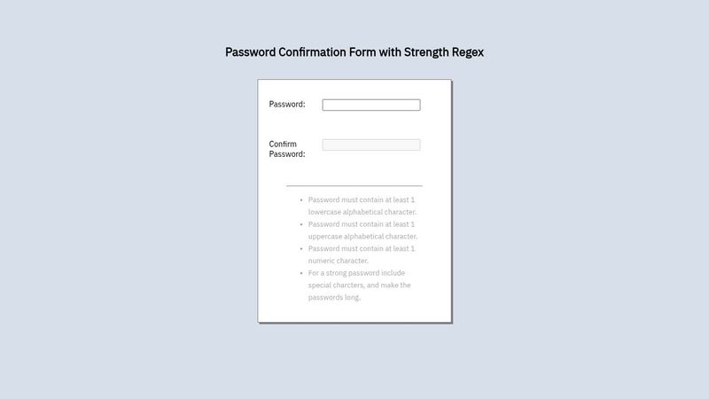 Password Confirmation Form w/ Strength Regex
