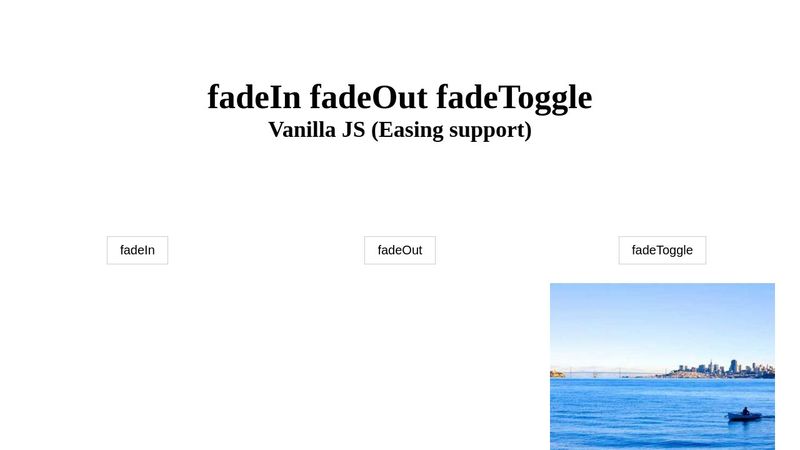 Fadein Fadeout Fadetoggle Vanilla Js Easing Support