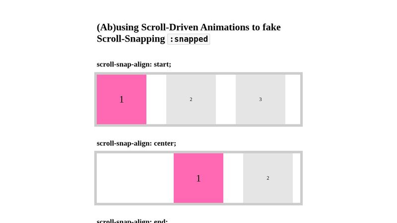 (Ab)using Scroll-Driven Animations to fake Scroll-Snapping :snapped
