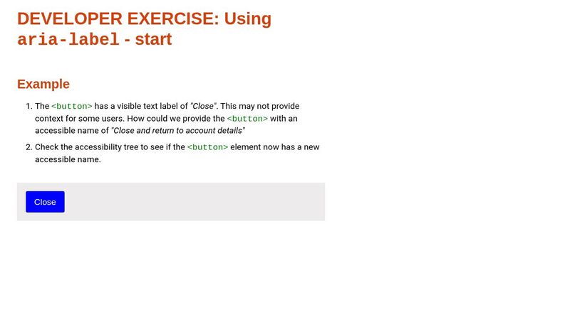 DEVELOPER EXERCISE: Using aria-label - start