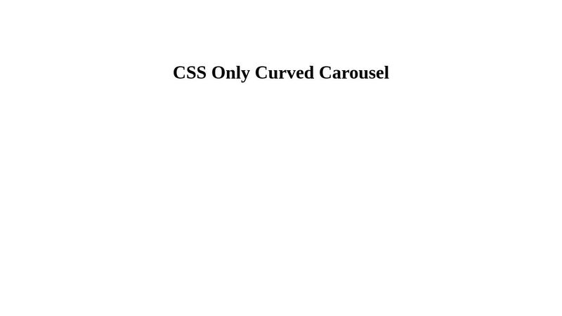 CSS Only Curved Carousel
